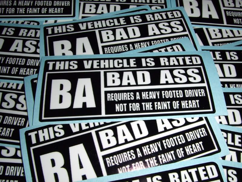 This Vehicle Is Rated Bad Ass Decal